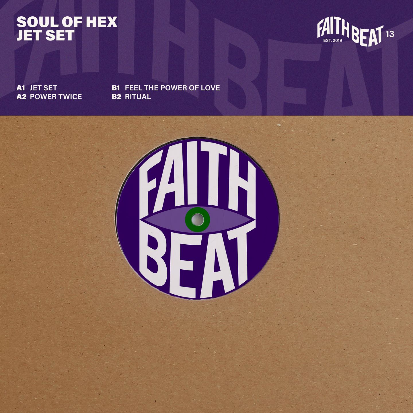 Soul Of Hex - Jet Set | Faith Beat (FAITHBEAT-13)